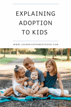 Explaining Adoption to Kids - The Journey of Parenthood...