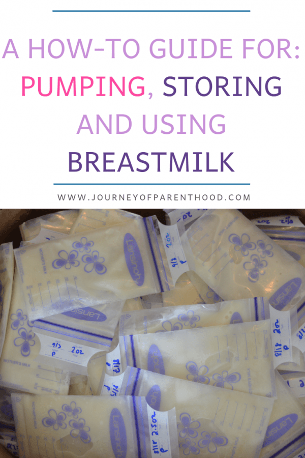 Pumping, Storing and Using Breast Milk - The Journey of Parenthood...