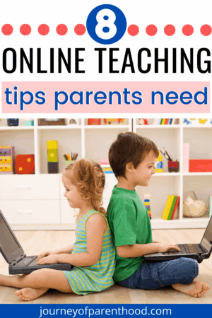 8 Online Teaching Tips for Parents - The Journey of Parenthood...