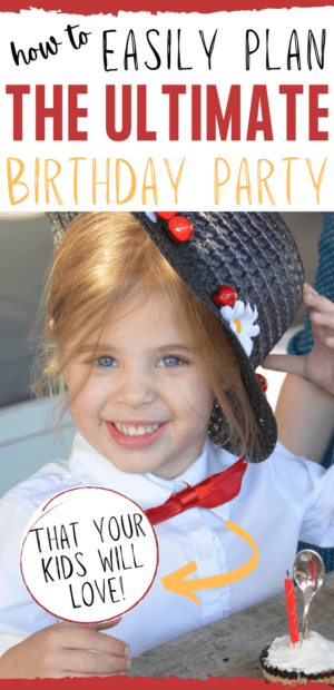 How to Plan a Birthday Party for Kids - The Journey of Parenthood...
