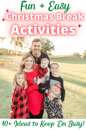 40 Things To Do with Kids during Christmas Break - The Journey of ...